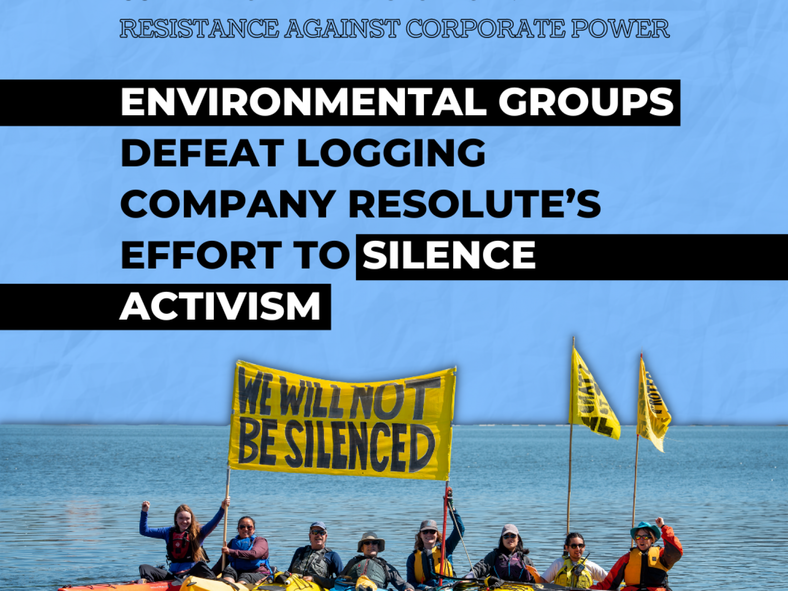 Environmental Groups Defeat Logging Company Resolute’s Effort to ...